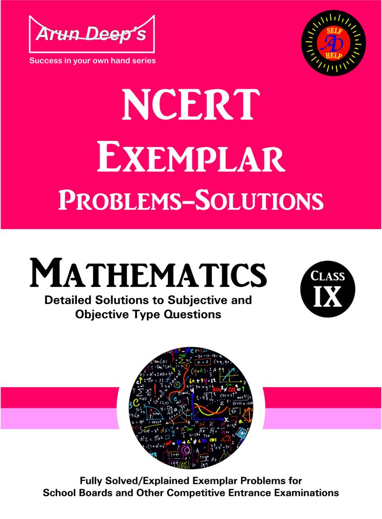 Arun Deep's Self-Help to NCERT Exemplar Problems Solved Mathematics 9 : ...