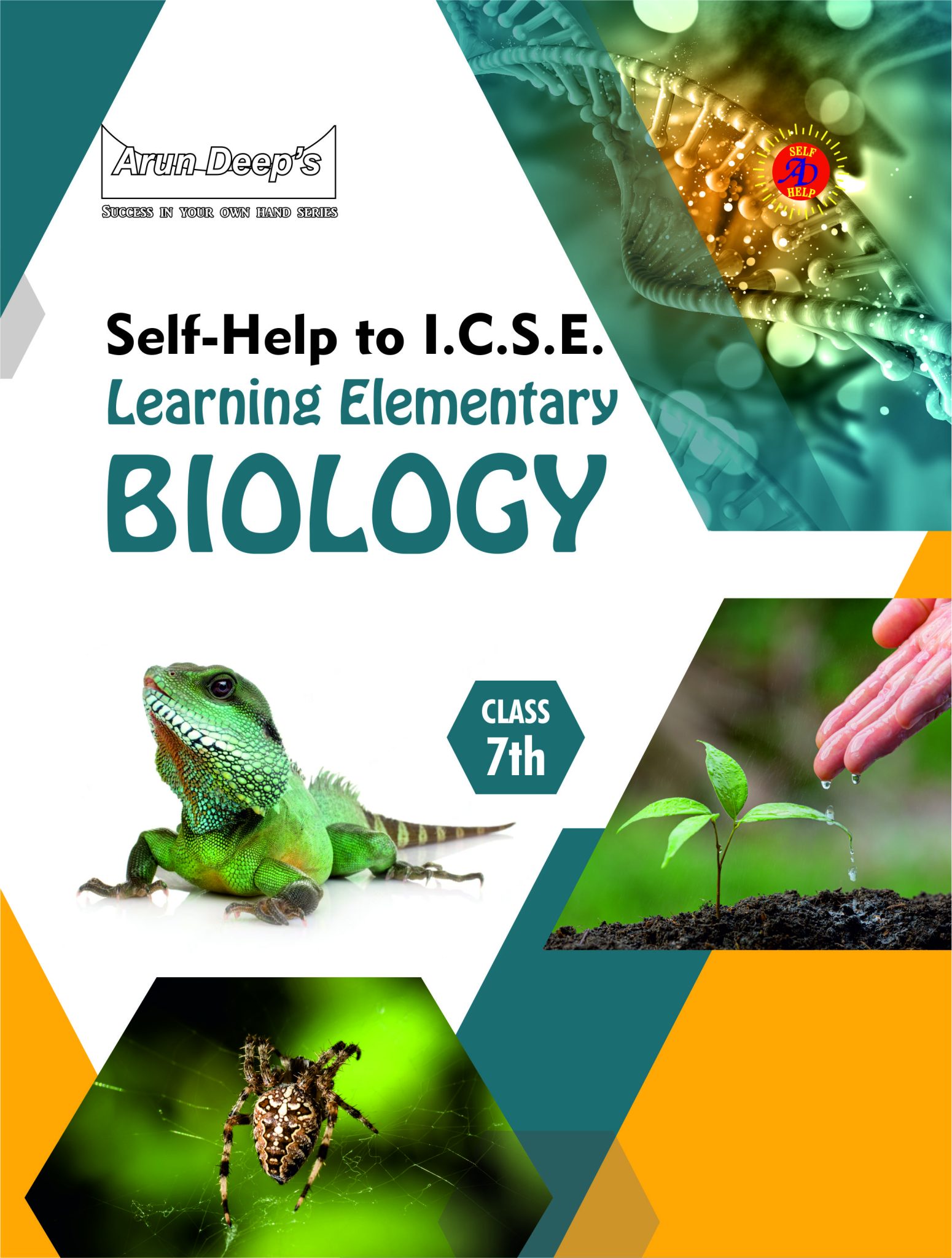 Arun Deep's Self-Help to I.C.S.E. Learning Elementary Biology 7 : 2026 ...