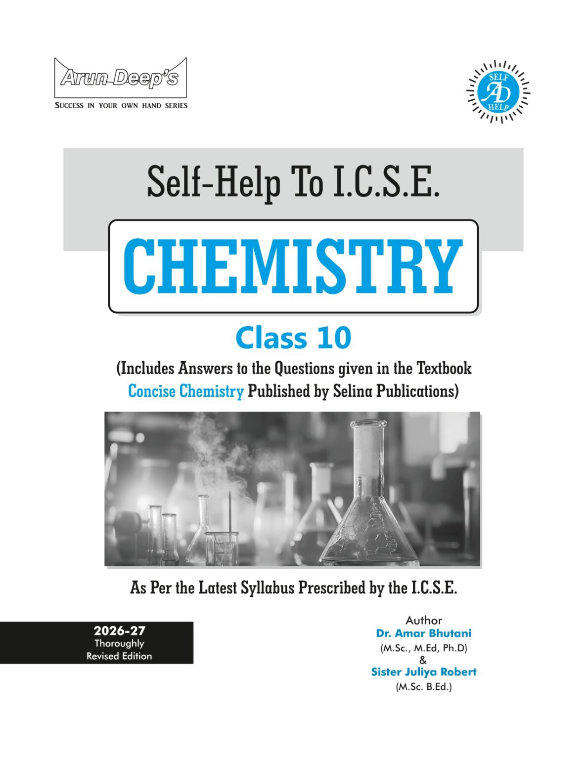 Arun Deep’s Self-Help To ICSE Chemistry Class 10 (2026–27 Revised Edition) | Concise Chemistry ...
