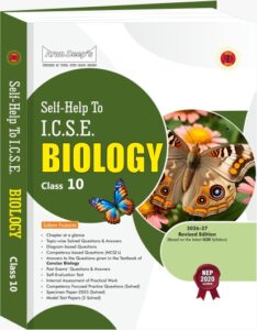 Arun Deep’s Self-Help To ICSE Biology Class 10 (2026–27 Revised Edition) | Concise Biology ...
