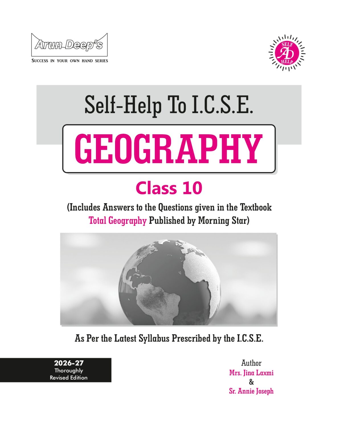 Arun Deep’s Self-Help To ICSE Geography Class 10 (2026–27 Revised Edition) | Map Work, India ...